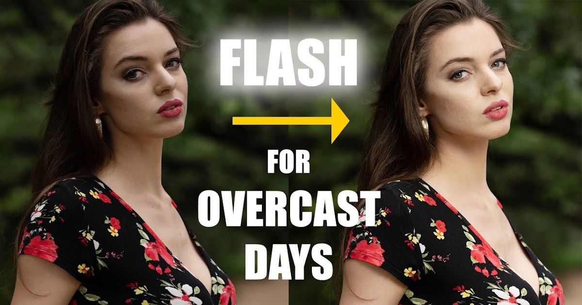 Using Flash for Better Portraits on Overcast Days - Photography Blog ...
