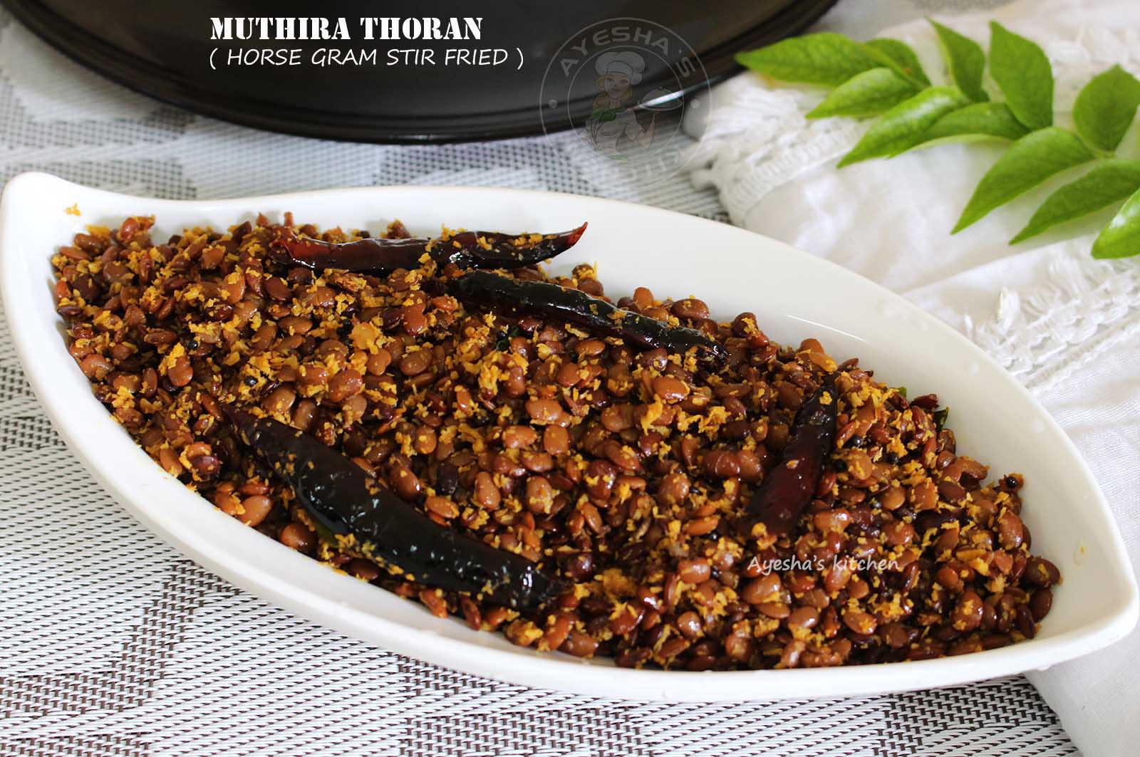 MUTHIRA THORAN / HORSE GRAM STIR FRIED - KERALA SADYA RECIPES