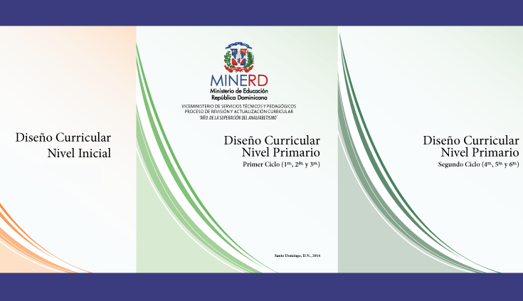 Espacio de Orientación: Resumen sobre el Currículo Dominicano.