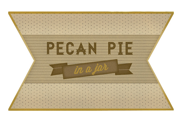 3rd Bird: Pecan Pie In A Jar