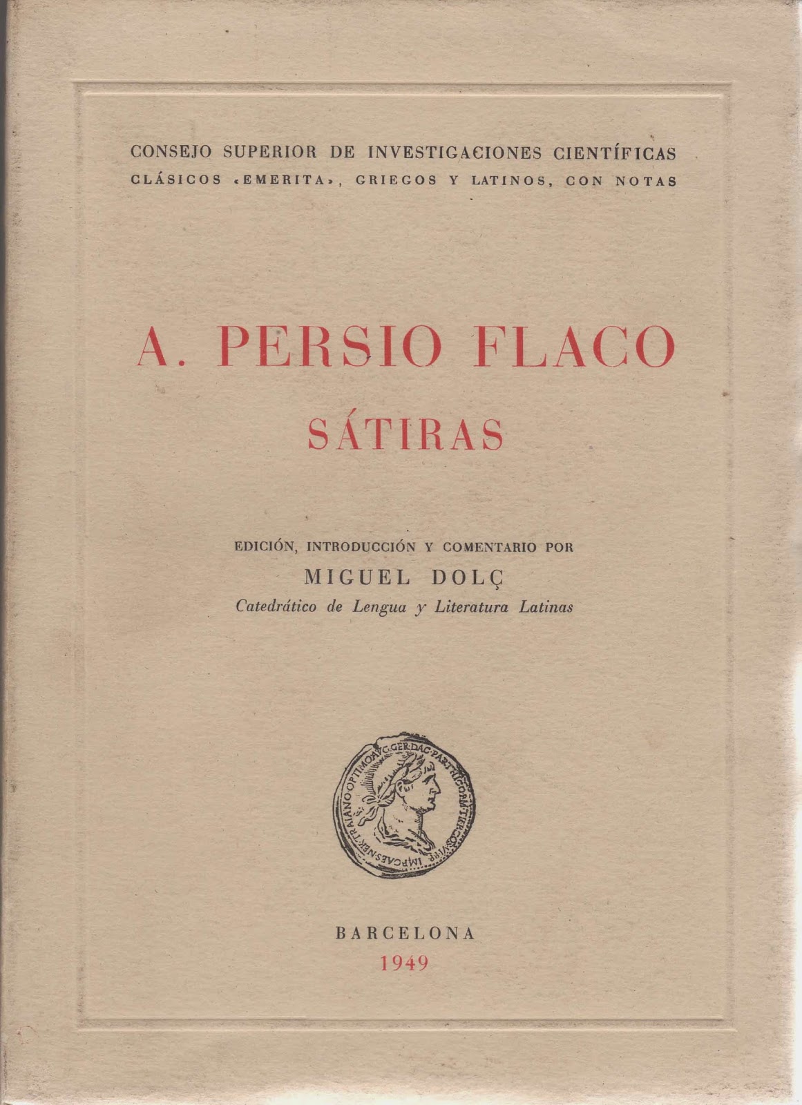 *: A. PERSIO FLACO. Sátiras. Edición, introducción y comentario por ...