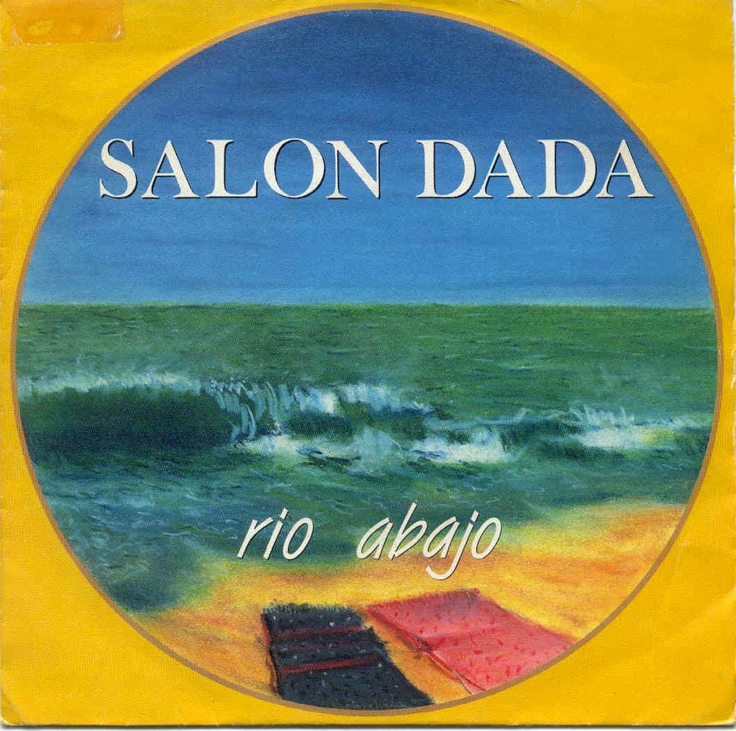 DERRIBOS BAJO EL AGUA: 384. SALON DADA - Río abajo (sg 1986)
