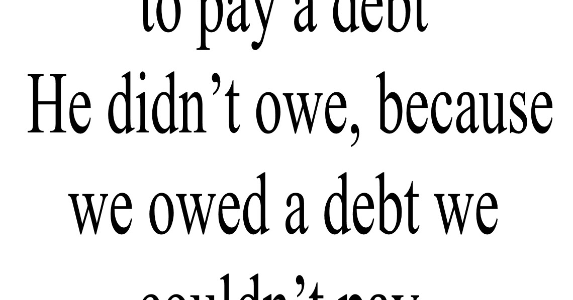 Our Debt