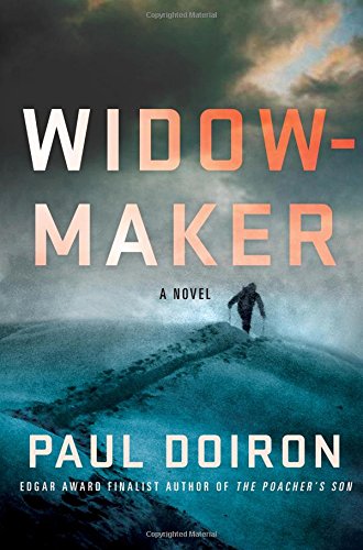 Kevin's Corner: Review: "Widowmaker" by Paul Doiron