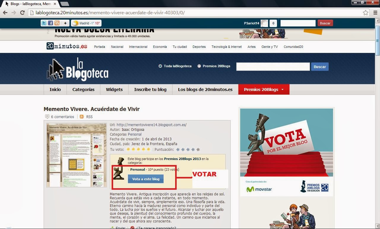 Memento Vivere. Acuérdate de Vivir.: Premios 20BLOG. Vota, vota, vota!!!