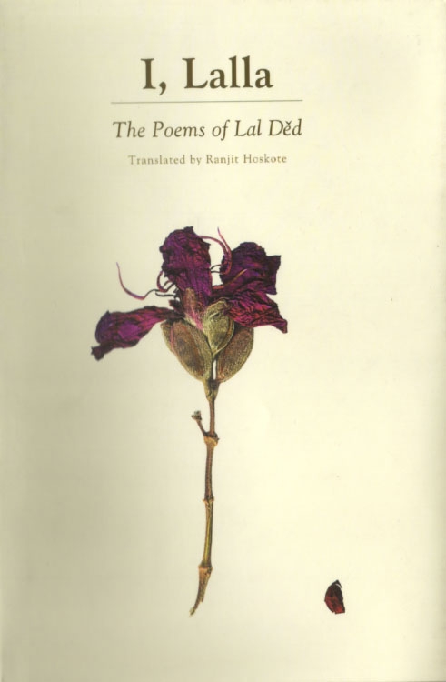 MULLED INK: Books: Lal Ded/ the power of Kashmir's saint-mystic