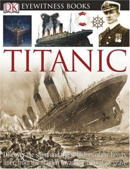 My Bookshelf: So your child wants to learn about the Titanic....