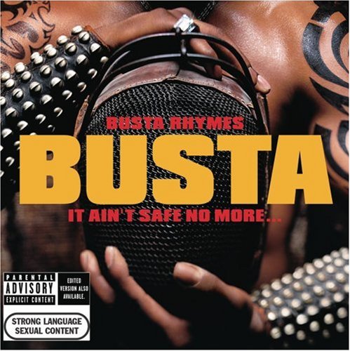 Leaky Music Busta Rhymes It Ain t Safe No More 2002 leaky-music-busta-rhymes-it-ain-t-safe-no-more-2002