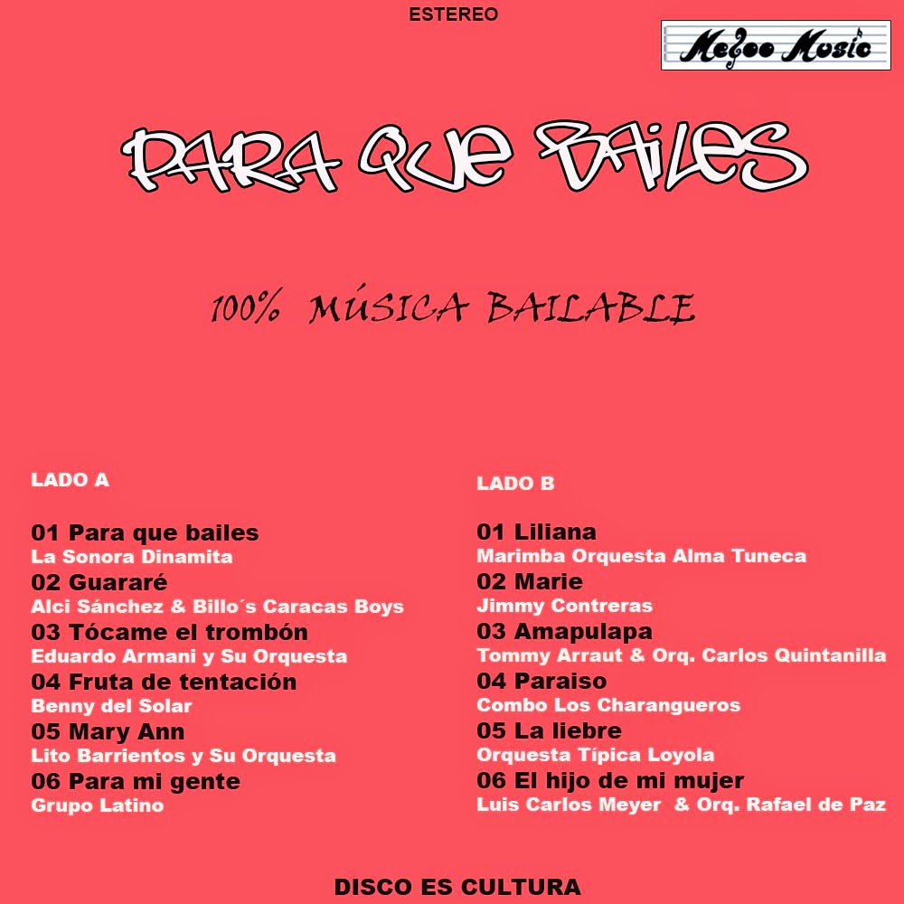 Leyendas de la música tropical : PARA QUE BAILES - 100% MUSICA BAILABLE