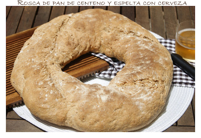 ROSCA DE PAN DE CENTENO Y ESPELTA CON CERVEZA - Atrapada en mi cocina