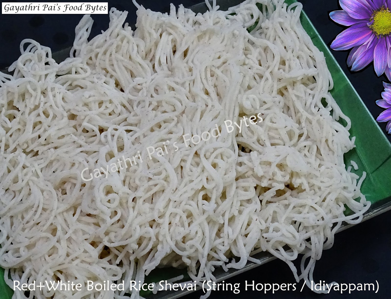 Gayathri Pai's Food Bytes: Red+White Ukdo Tandle Shevai (Boiled Rice ...