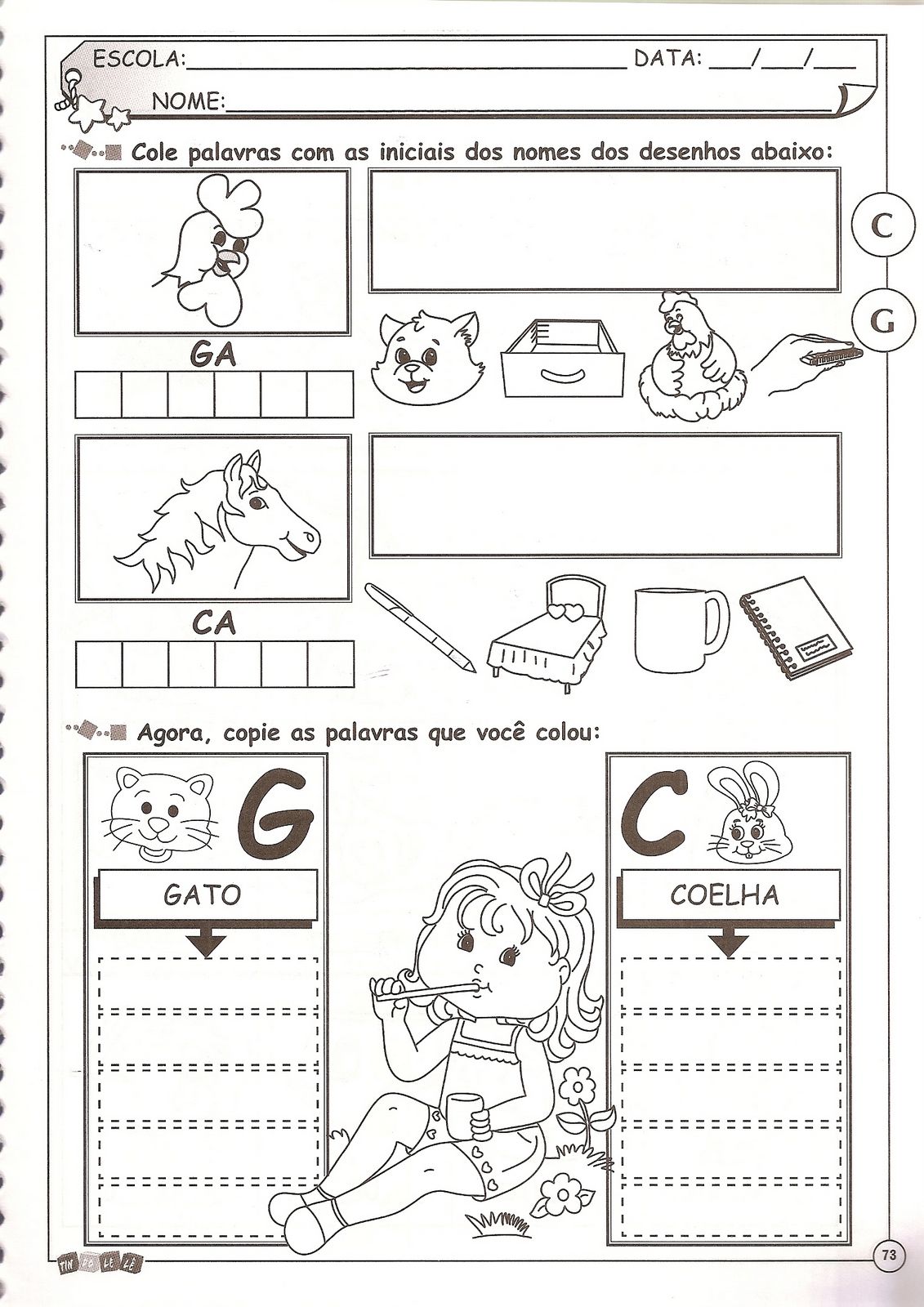 Paraíso da Alfabetização: Ortografia C/G