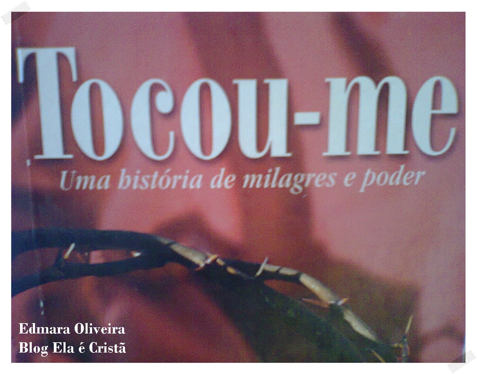 Tocou-me - Benny Hinn | Ela é Cristã