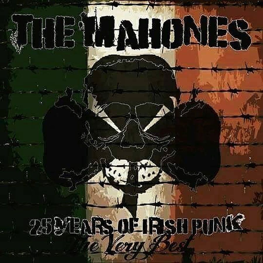2017-01-28 ALBUM REVIEW - THE MAHONES "25 Years of Irish Punk-The Very ...