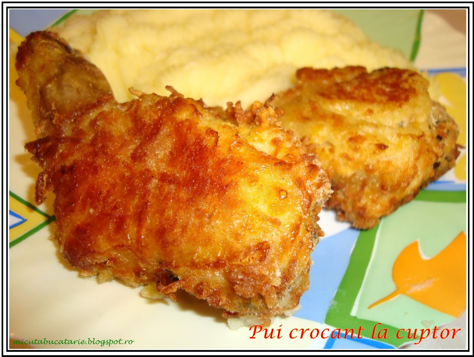 Micuta bucatarie a Ramonei: Pui crocant la cuptor