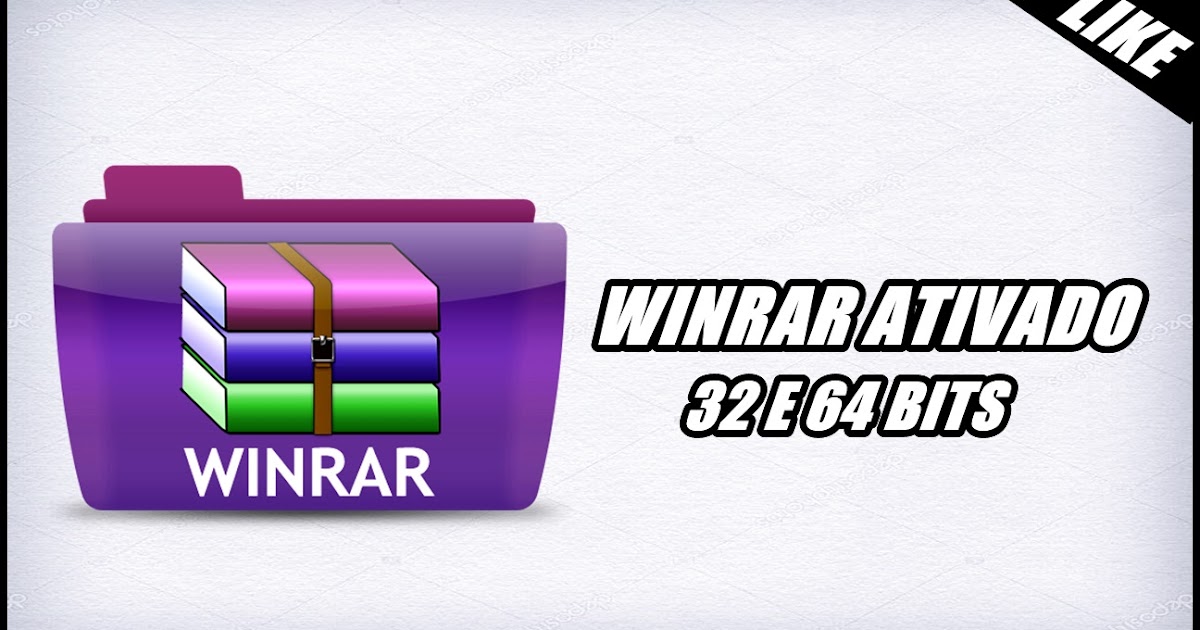 LEO TUTORS: WINRAR 32 E 64 BITS ATIVADO