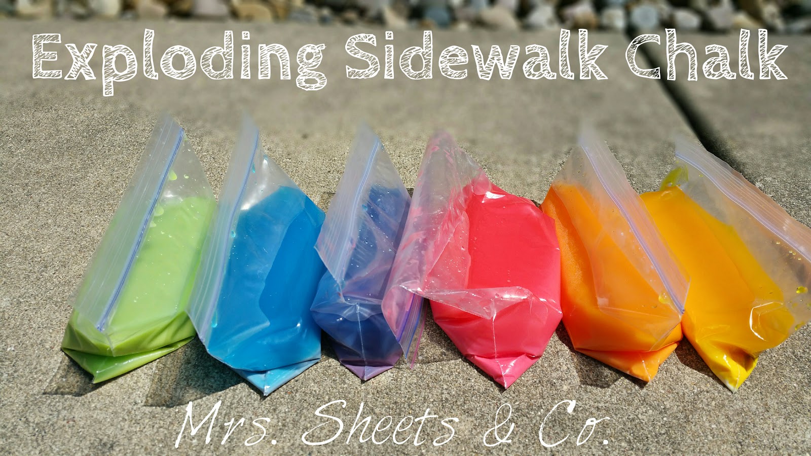 Mrs. Sheets & Co.: DIY Exploding Sidewalk Chalk