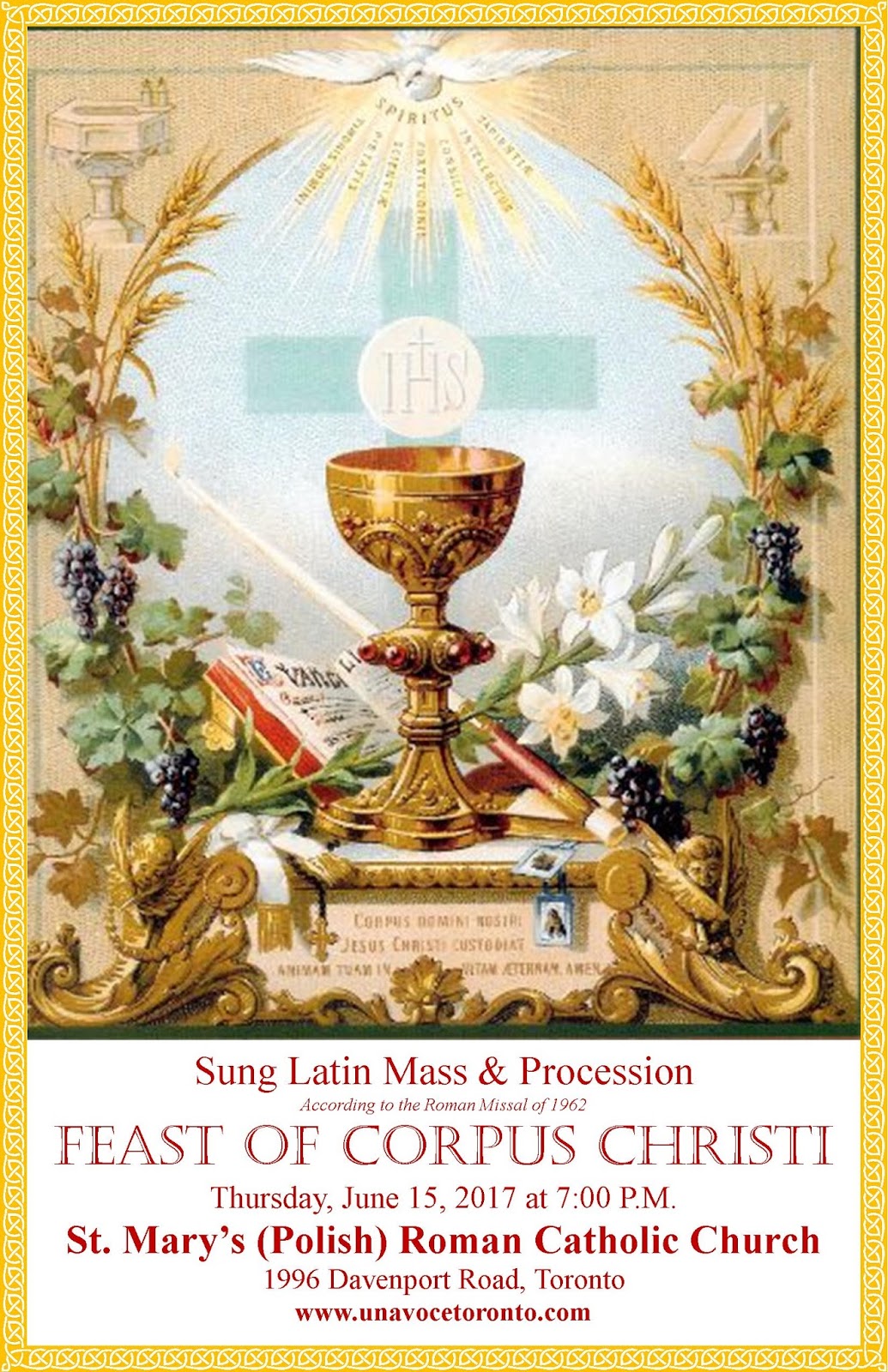 + Toronto Traditional Mass Society + : Corpus Christi Latin Mass in Toronto