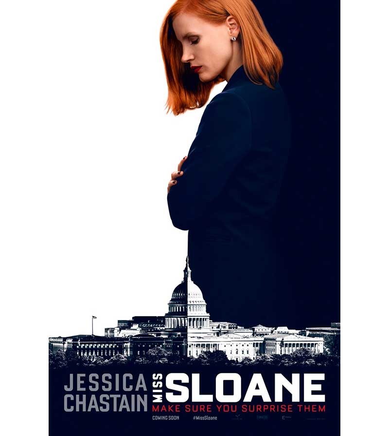El caso Sloane (Miss Sloane) - The Lisi's Loves / always, The Fallen ...