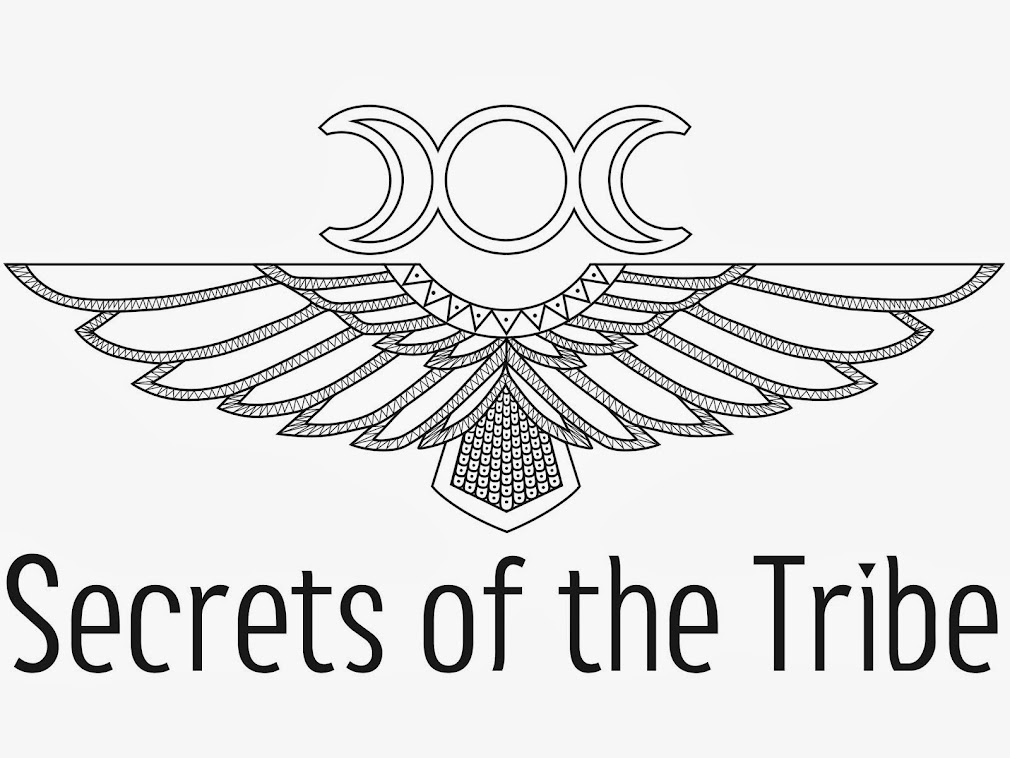 Secrets of the Tribe: Of Goddesses & Magic