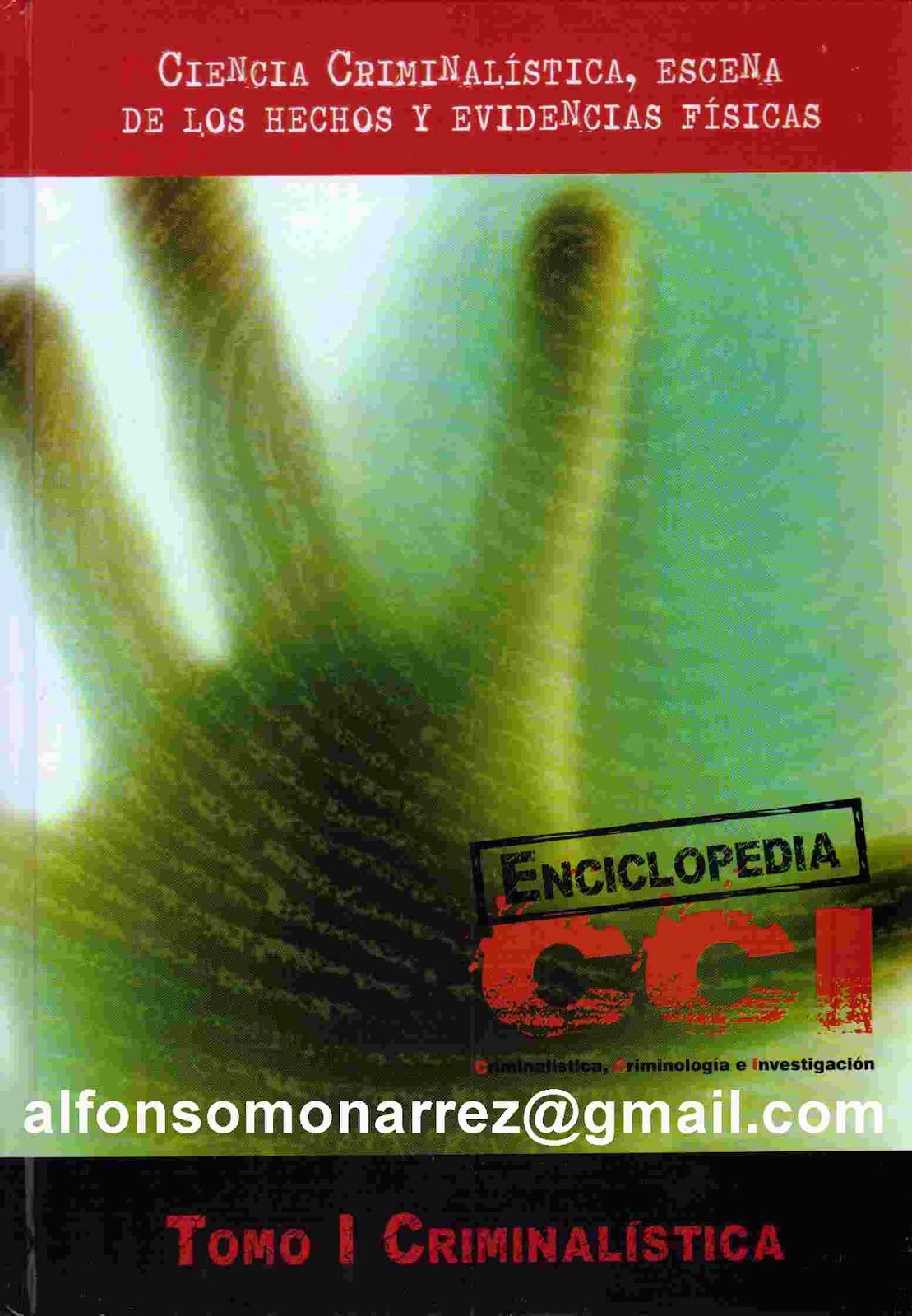 LIBROS: ENCICLOPEDIA DE CRIMINALÍSTICA CRIMINOLOGÍA E INVESTIGACIÓN ...