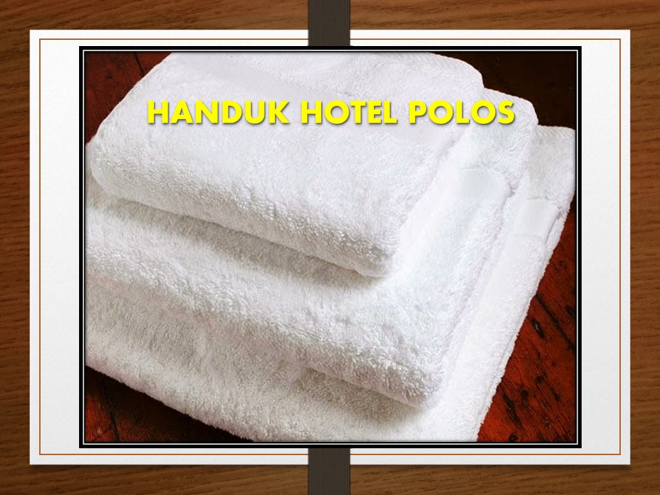 Johanes Budi Walujo: CONTOH PRODUK HANDUK