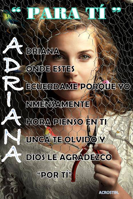 ACROSTICOS PERSONALIZADOS: " ADRIANA " # 238.