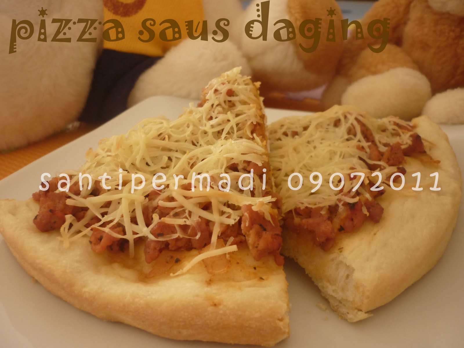 dapur santi --- Rumah Jajan Tia: pizza saus daging