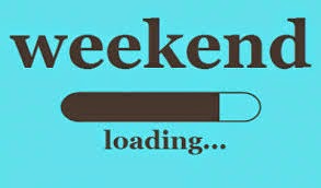 Welcome to my world: Day 5 - End of Work Week