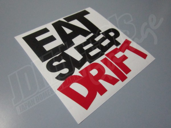 JDMdecals Garage: D-028 JDM Eat Sleep Drift Decal