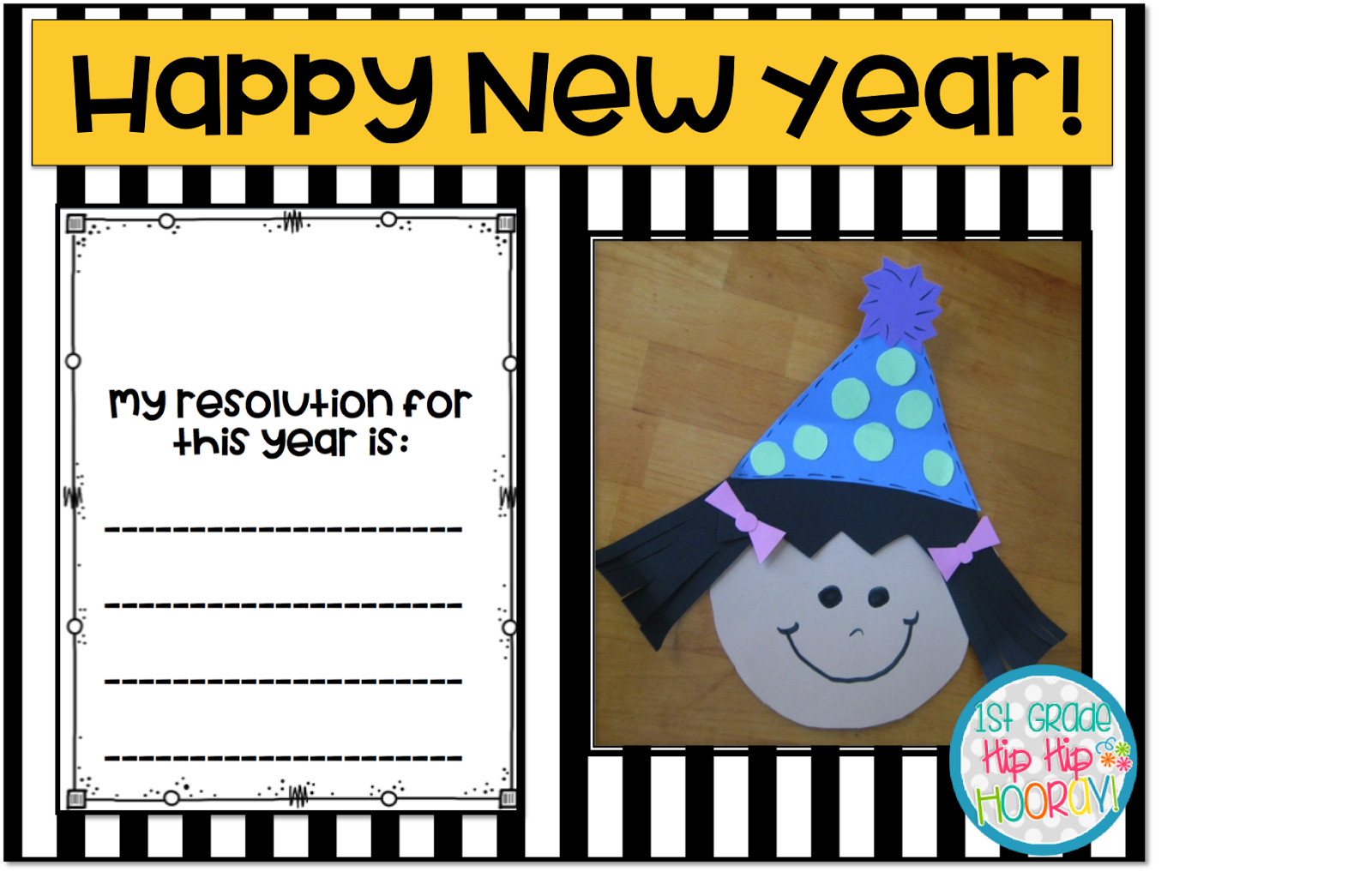 1st Grade Hip Hip Hooray!: Happy New Year!