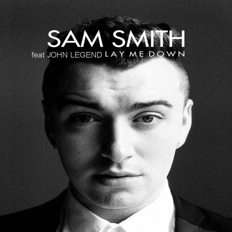 STUDIO mp3 hits: lay me down {feat JOHN LEGEND} - SAM SMITH