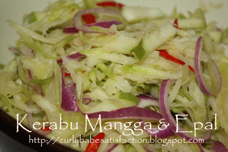 Curlybabe's Satisfaction: Kerabu Mangga & Epal Hijau