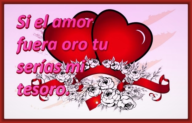 Frases para el Corazón : TU TIERNO CORAZÓN, ES LA CLAVE DE MI FELICIDAD ...