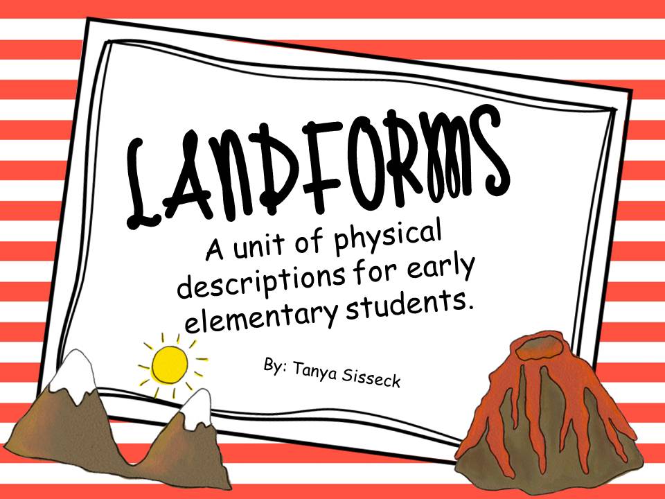 Super Kinder Kids: Doing the Science Thing with Landforms