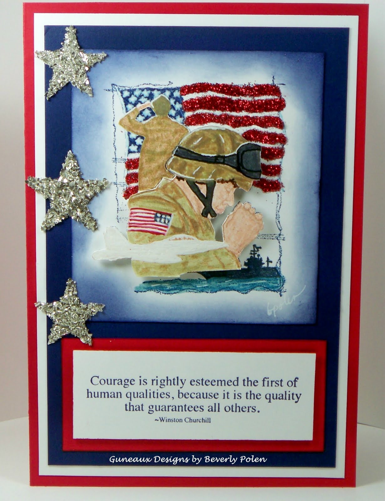 Guneaux Designs by Beverly Polen: Stampin' Up! "COURAGE" Greeting Card