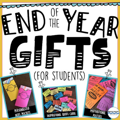 Brain Waves Instruction: Simple (and meaningful) End of the Year Gifts ...