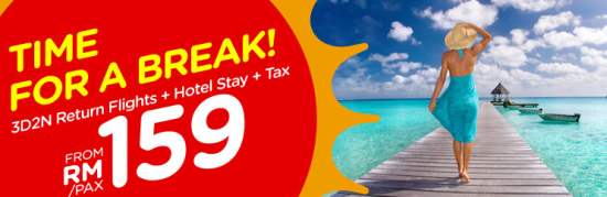 AirAsiaGo.com Time for a Break: 3D2N Return Flights + Hotel Stay + Tax ...