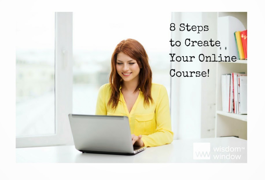 Wisdom Window Webinars: Transformational eLearning Platform: 8 Steps to ...