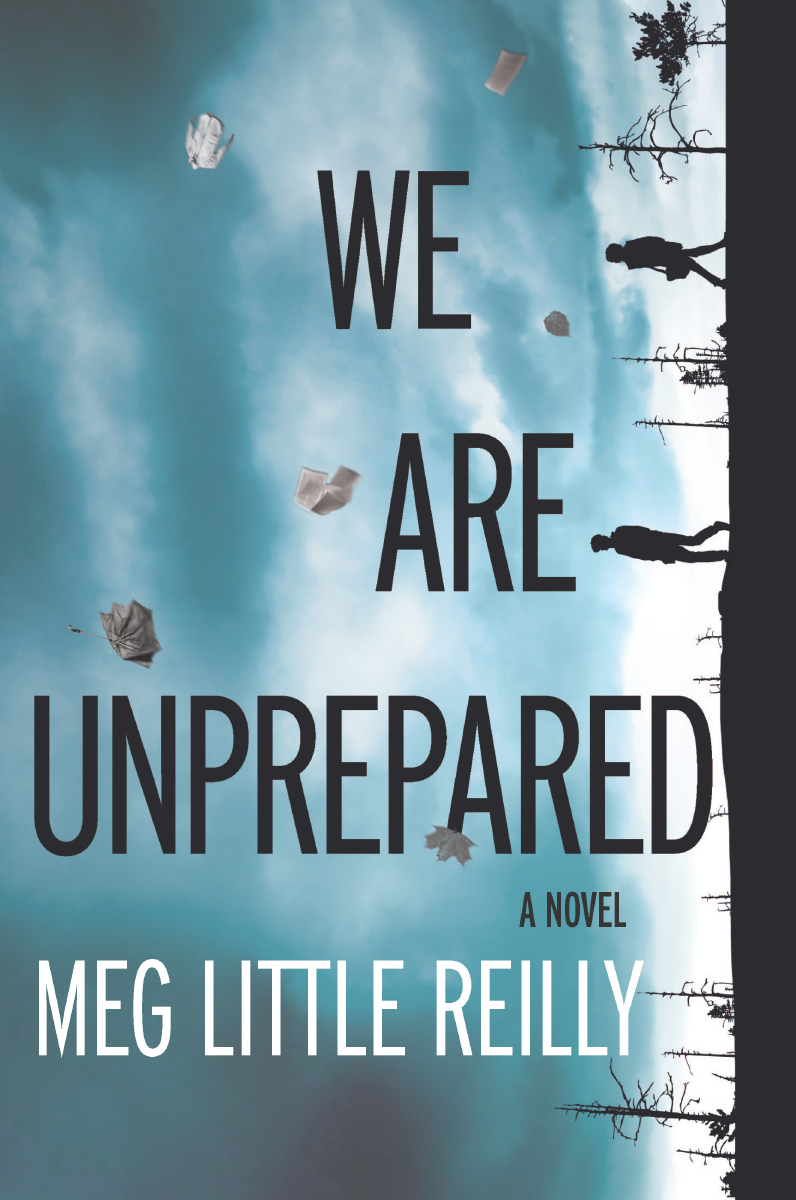 Beth Fish Reads: Today's Read: We Are Unprepared by Med Little Reilly