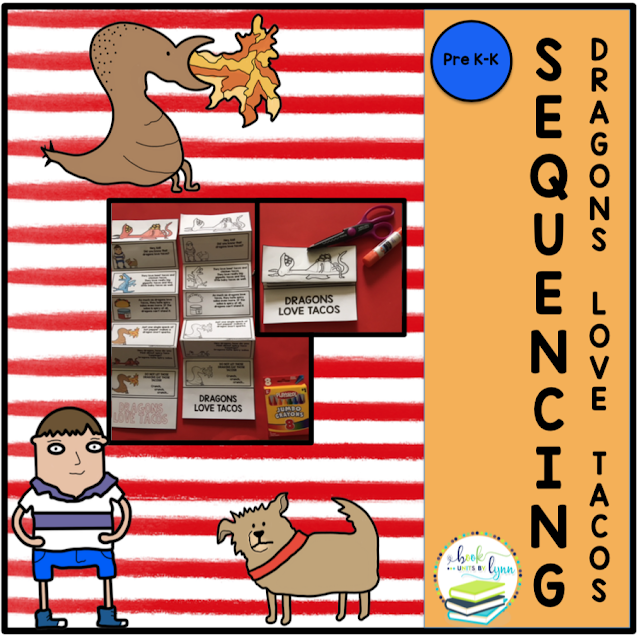 DRAGONS LOVE TACOS SEQUENCING CRAFT ~ Book Units by Lynn