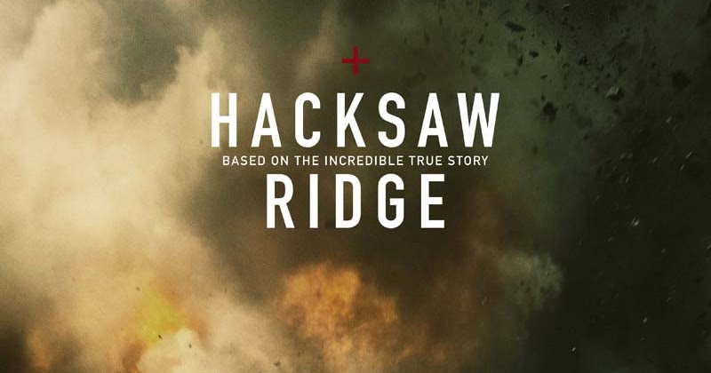 Titles Are Complicated: Reasons to watch (or not) Hacksaw Ridge