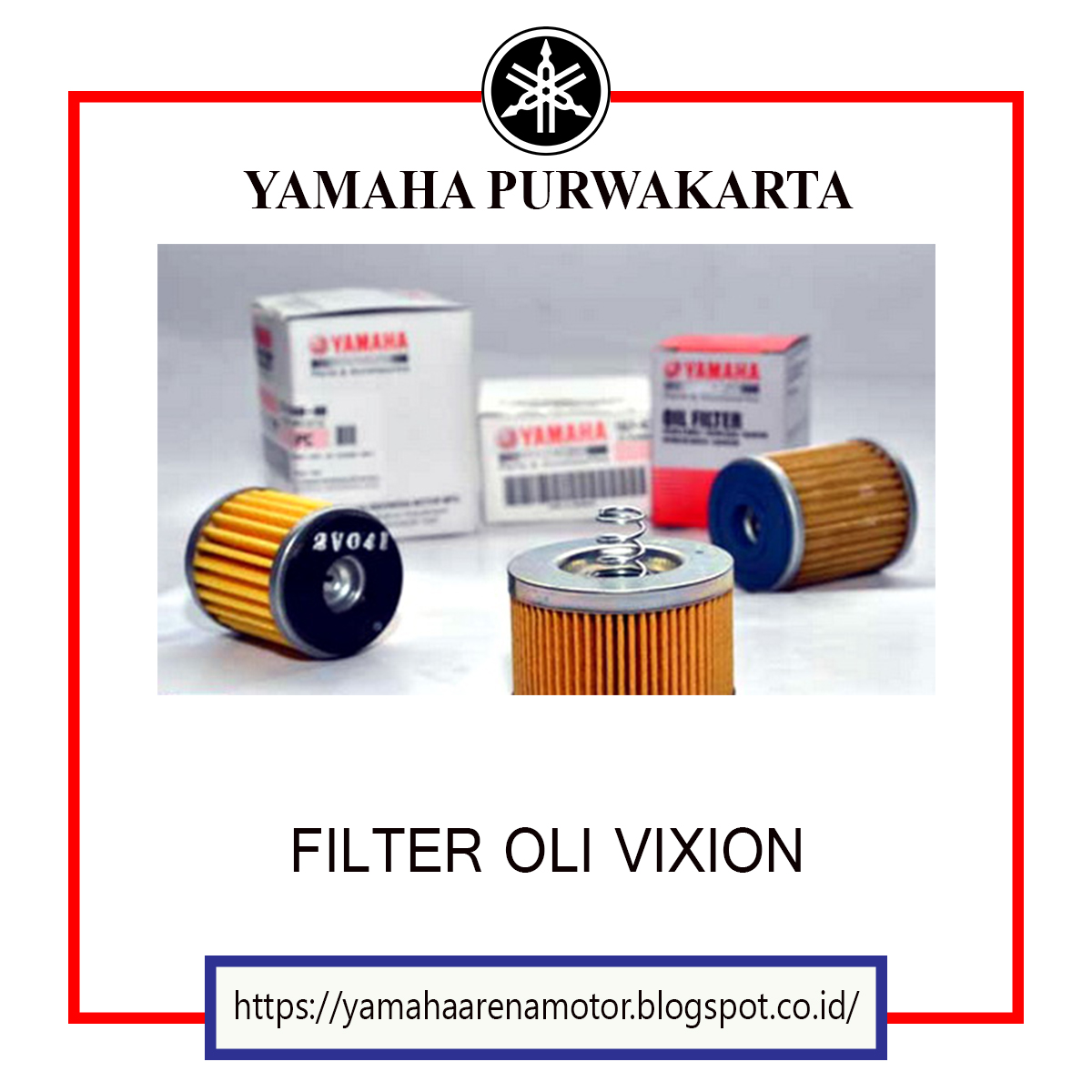 YAMAHA ARENA MOTOR: FILTER OLI VIXION - BENGKEL RESMI YAMAHA PURWAKARTA ...