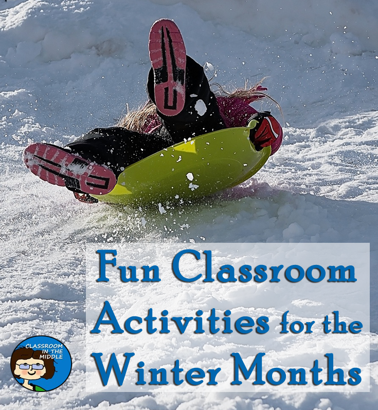 Middle School Mob: Fun Classroom Activities for the Winter Months