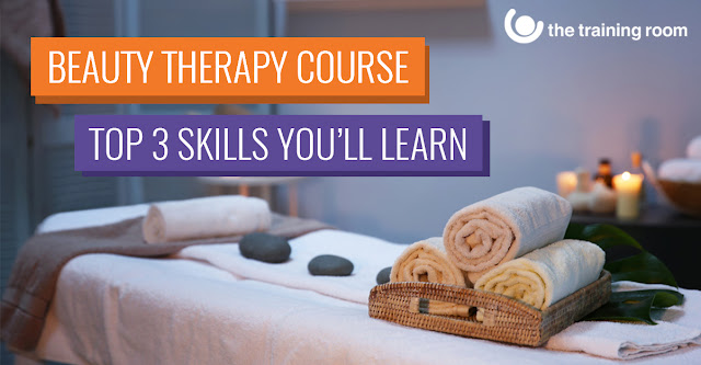 Top 3 Treatments You'll Learn On Beauty Therapy Courses - The Diary Of ...