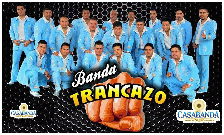 CONTRATACION DE GRUPOS MUSICALES: Banda Trancazo
