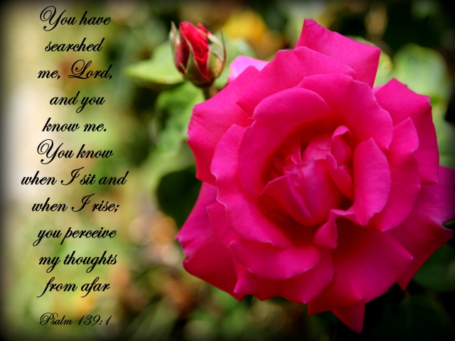 God knows when I sit and when I rise