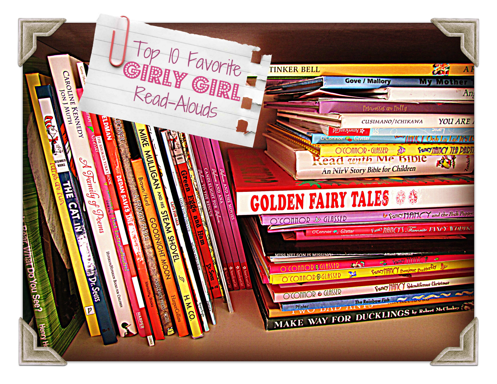 {Top 10} Favorite Girly Girl Read-Alouds