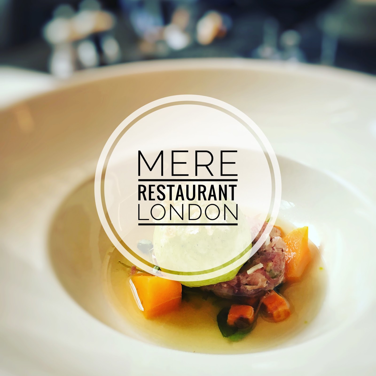 Mere Restaurant Review, London