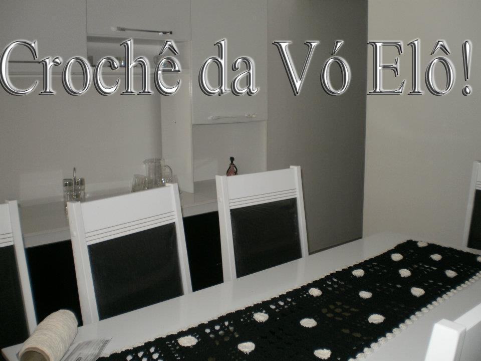 Crochê da Vó Elô!!